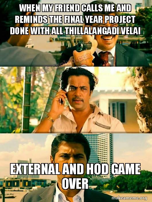 when my friend calls me and reminds the final year project done with ...