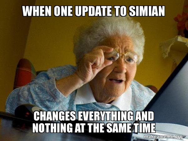 when one update to simian changes everything and nothing at the same ...