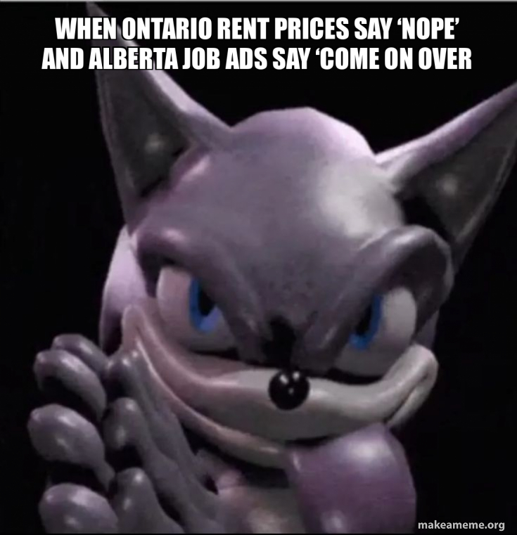 When Ontario rent prices say ‘nope’ and Alberta job ads say ‘come on ...