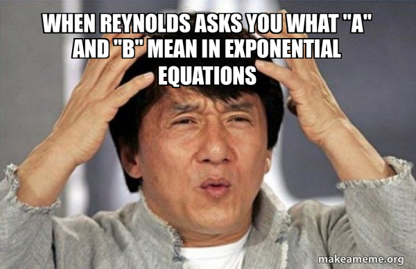 When Reynolds asks you what "A" and "B" mean In Exponential Equations ...