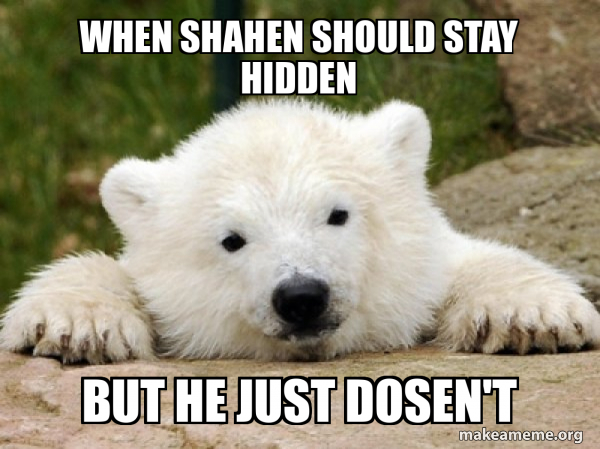 When Shahen should stay hidden but he just dosen't - Popular Opinion ...