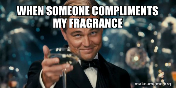 when someone compliments my fragrance - Great Gatsby Reaction ...