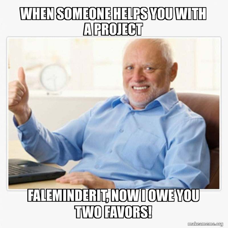 When someone helps you with a project Faleminderit, now I owe you two ...