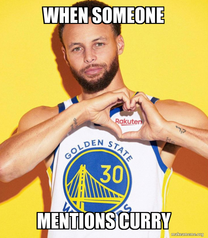 When someone Mentions curry Meme Generator