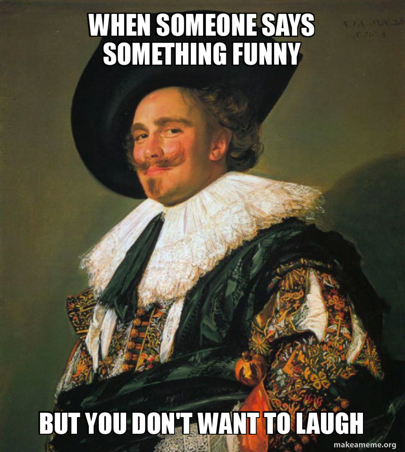When SOmeone says something funny But you don't want to laugh Meme Generator