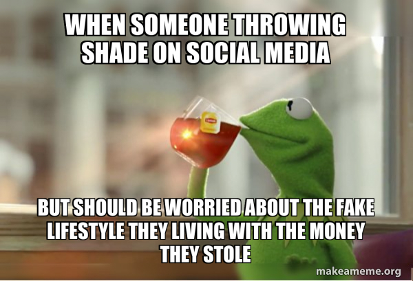 Shade Throwing Memes Colin Menendez On X: "I Guess I Offended This