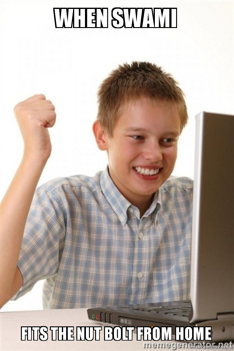 When swami Fits the nut bolt from home - First Day on the Internet Kid ...