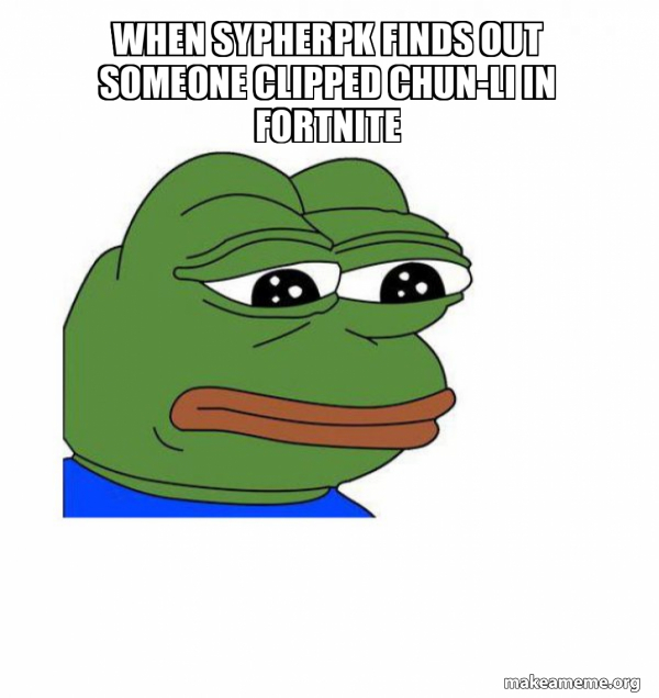 When SypherPK finds out someone clipped chun-li in Fortnite - Feels Bad ...