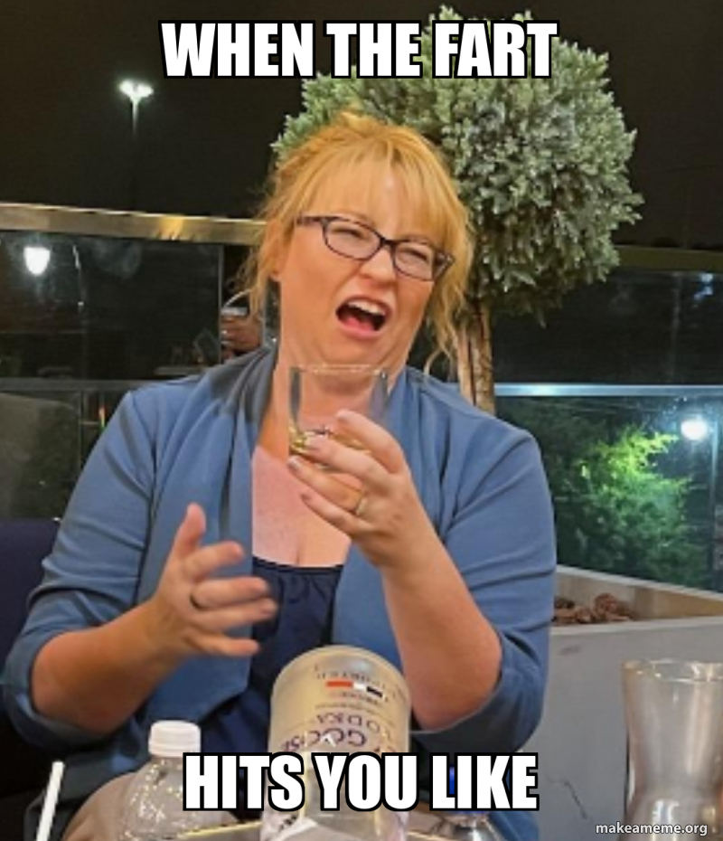 When the fart Hits you like Meme Generator