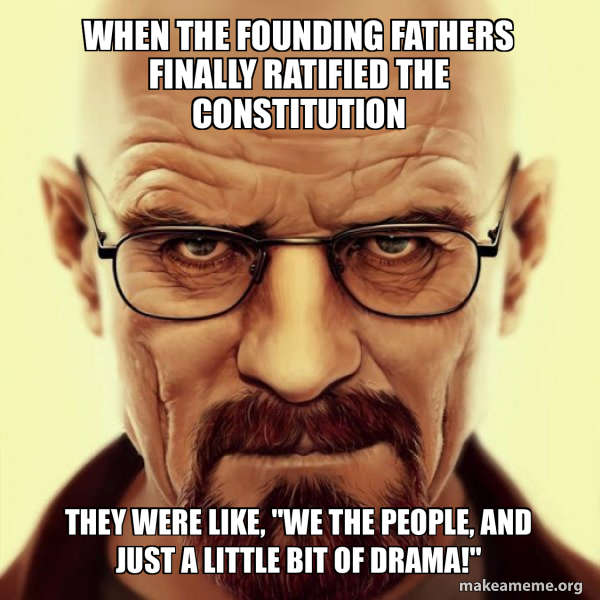 When the Founding Fathers finally ratified the Constitution They were ...