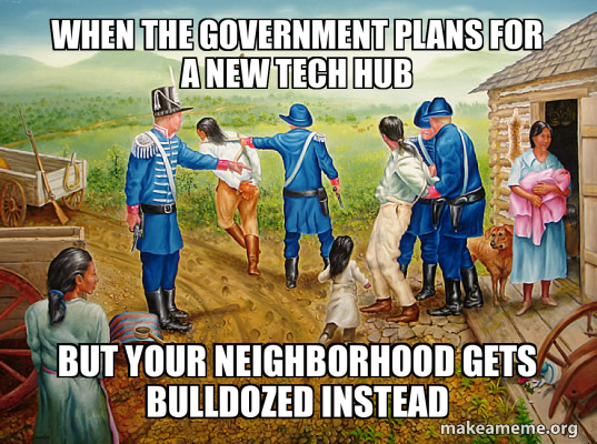 When the government plans for a new tech hub But your neighborhood gets ...