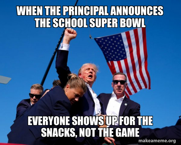 When the principal announces the school Super Bowl Everyone shows up ...