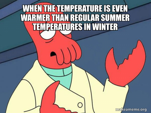 when the temperature is even warmer than regular summer temperatures in ...