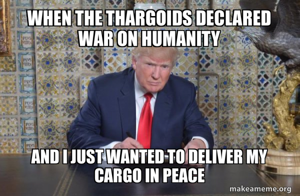When the Thargoids declared war on humanity And I just wanted to ...