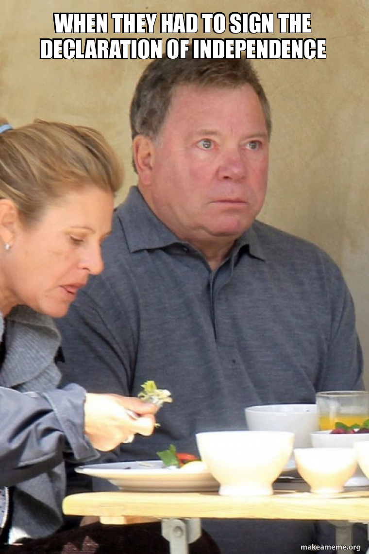 When they had to sign the Declaration of Independence - Stunned Shatner ...