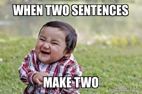 When two sentences make two - Evil, scheming toddler Meme Generator