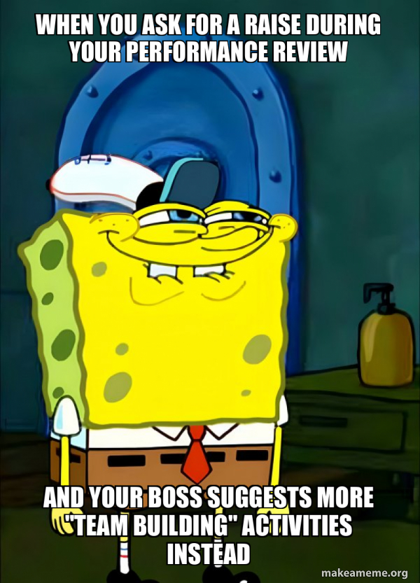 When you ask for a raise during your performance review And your boss ...