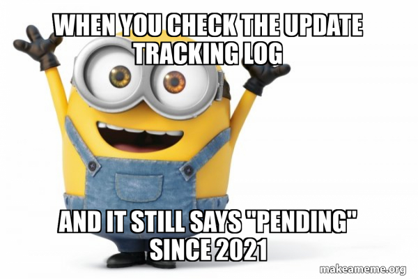 When you check the update tracking log And it still says "Pending ...