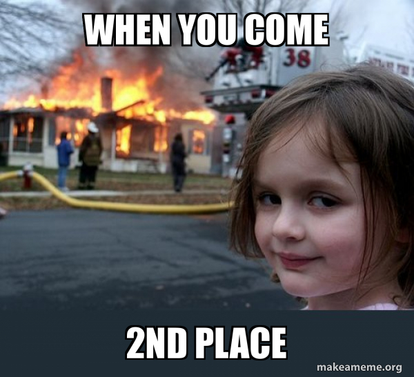 2nd Place Meme Second Place Challenge With Wife