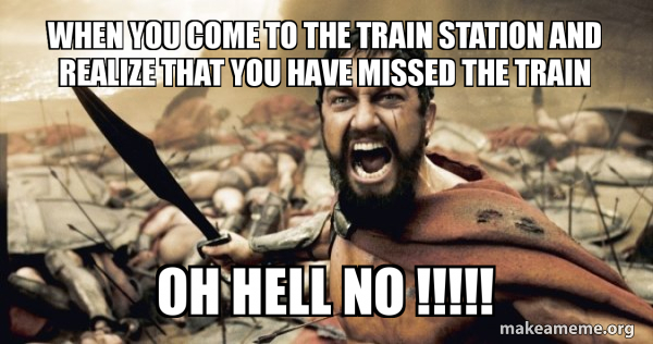 Train Station Memes You Had One Job Train Memes & GIFs Imgflip