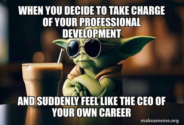 When you decide to take charge of your professional development And ...