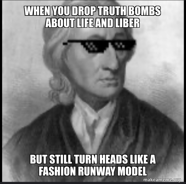 When you drop truth bombs about life and liber But still turn heads ...
