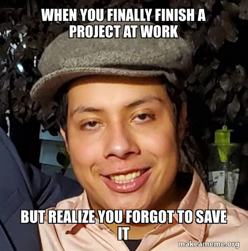 When you finally finish a project at work But realize you forgot to ...