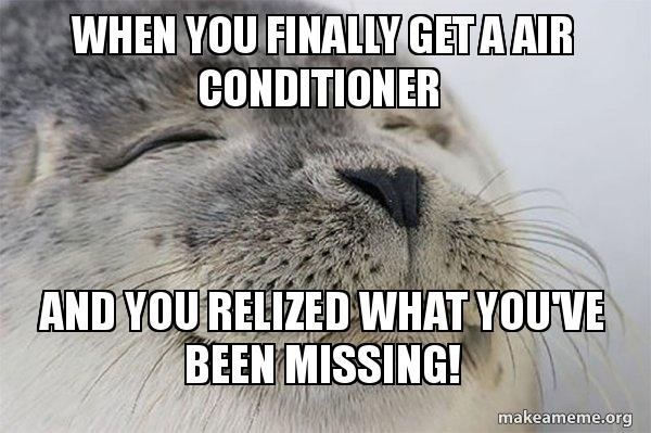 Air Con Memes Over 50 Funny HVAC Memes And Air Conditioning Memes