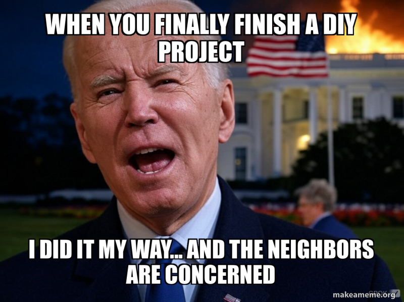 When you finally finish a DIY project I did it my way... and the ...