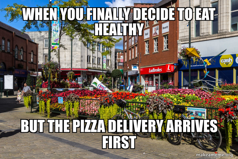 When you finally decide to eat healthy But the pizza delivery arrives ...