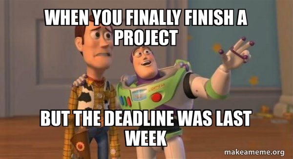 When you finally finish a project But the deadline was last week - Buzz ...