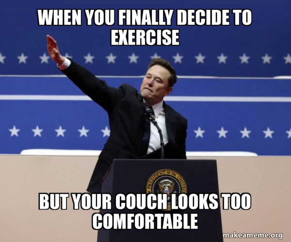 When you finally decide to exercise But your couch looks too ...