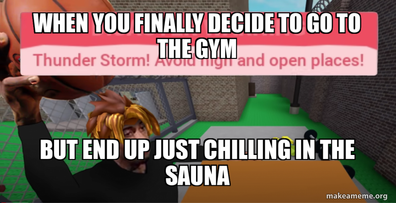 When you finally decide to go to the gym But end up just chilling in ...