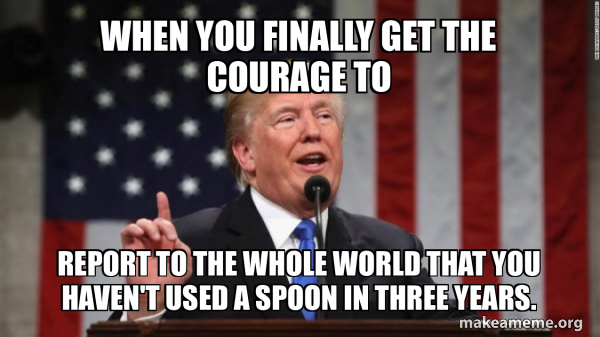 When you finally get the courage to Report to the whole world that you ...