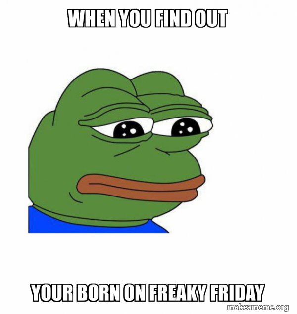 Freaky Friday Meme Freaky Friday Meme Dump Flirty Post Imgur