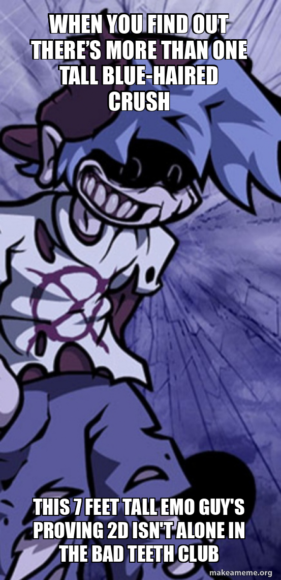 When you find out there’s more than one tall blue-haired crush This 7 ...