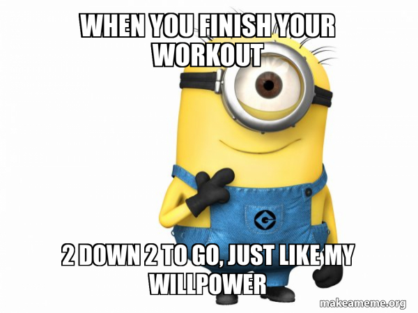 Finished Workout Memes