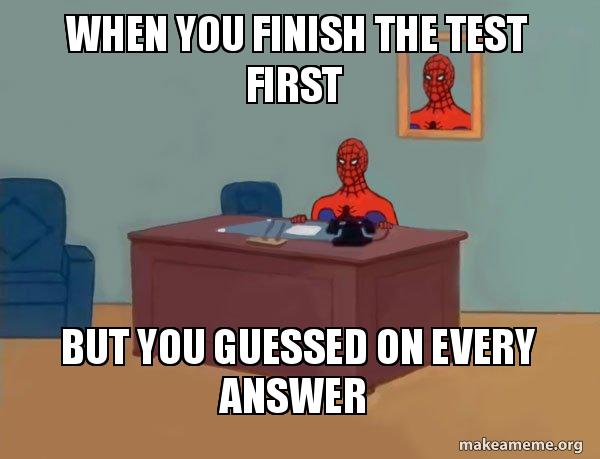 Finish Test Memes