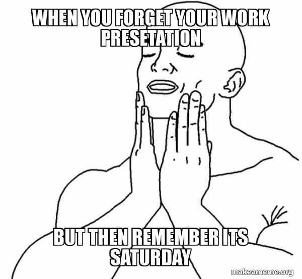 But Then I Remember When Meme