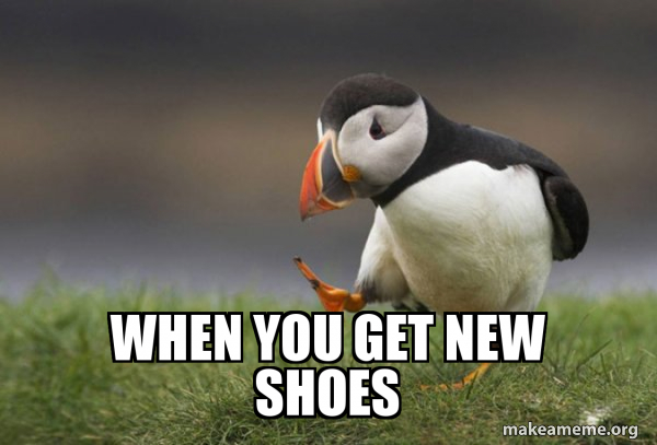 Get New Shoes Meme