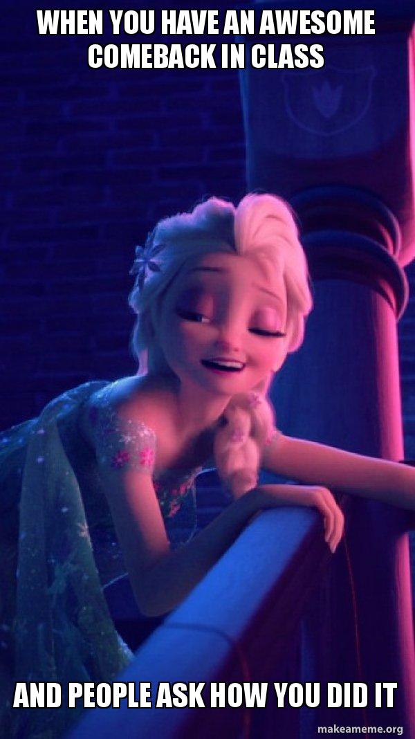 Awesome Comeback Memes