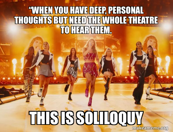 “When you have deep, personal thoughts but need the whole theatre to ...