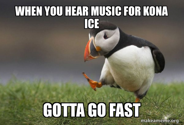 Kona Memes Caca UwU To Kona Imgflip