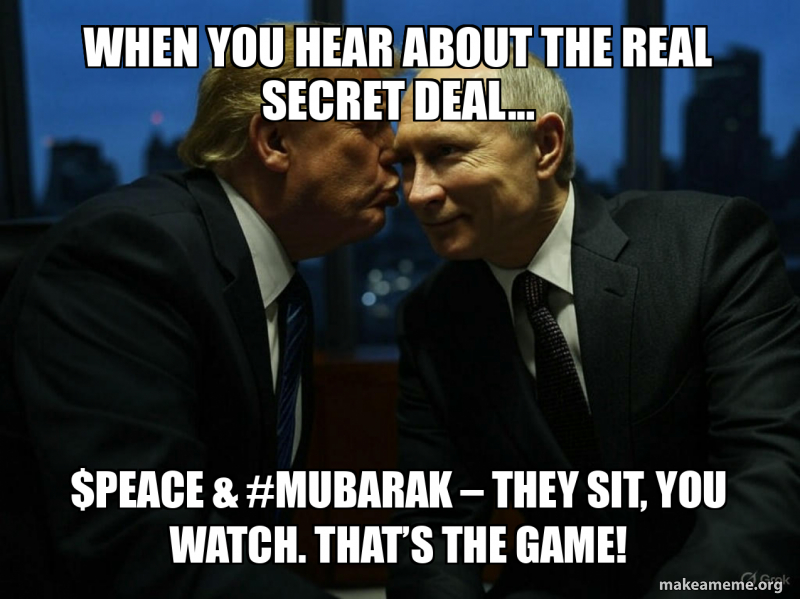 When you hear about the real secret deal... $PEACE & #MUBARAK – They ...
