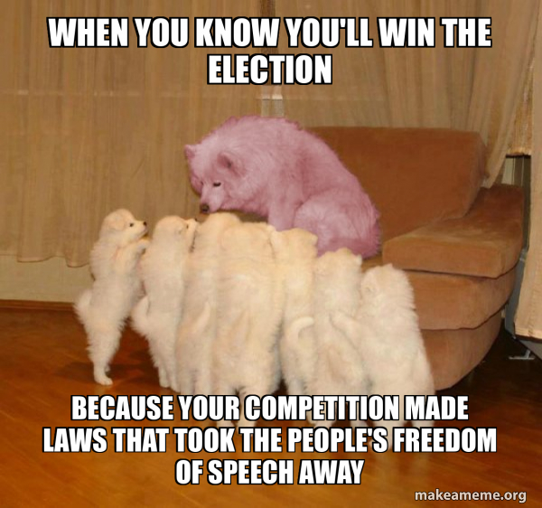 When you know you'll win the election because your competition made ...