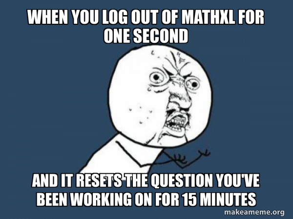 Mathxl Memes
