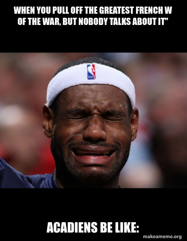 When you pull off the greatest French W of the war, but nobody talks ...