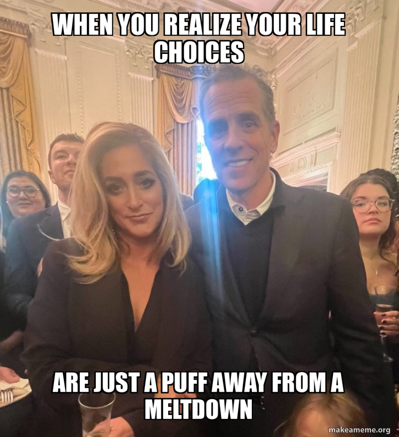 When you realize your life choices Are just a puff away from a meltdown ...