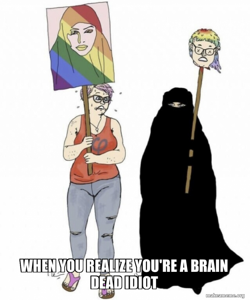 When You Realize You Re A Brain Dead Idiot Make A Meme
