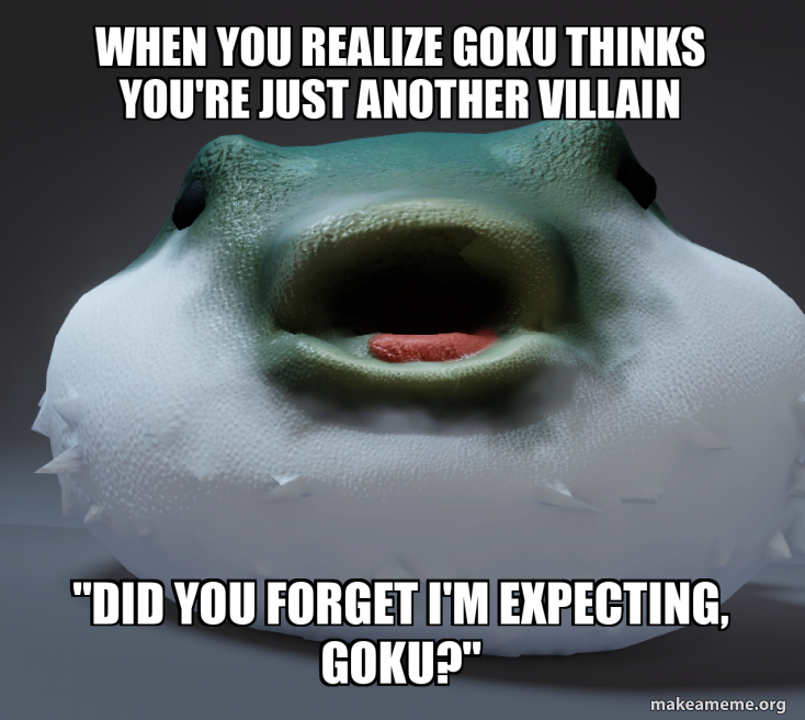 When you realize Goku thinks you're just another villain "Did you ...